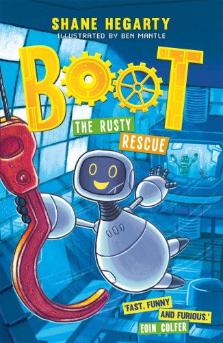 BOOT: The Rusty Rescue: Book 2 (BOOT) by Shane Hegarty [Paperback] NEUF ...