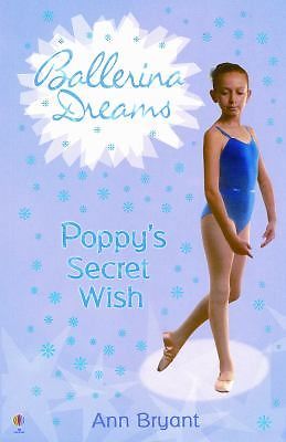 Poppy's Secret Wish by Bryant, Ann 9780794512941 | eBay