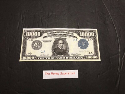 Reproduction U.S. $10,000 Dollar Bill Series 1918 Large size with Blue ...