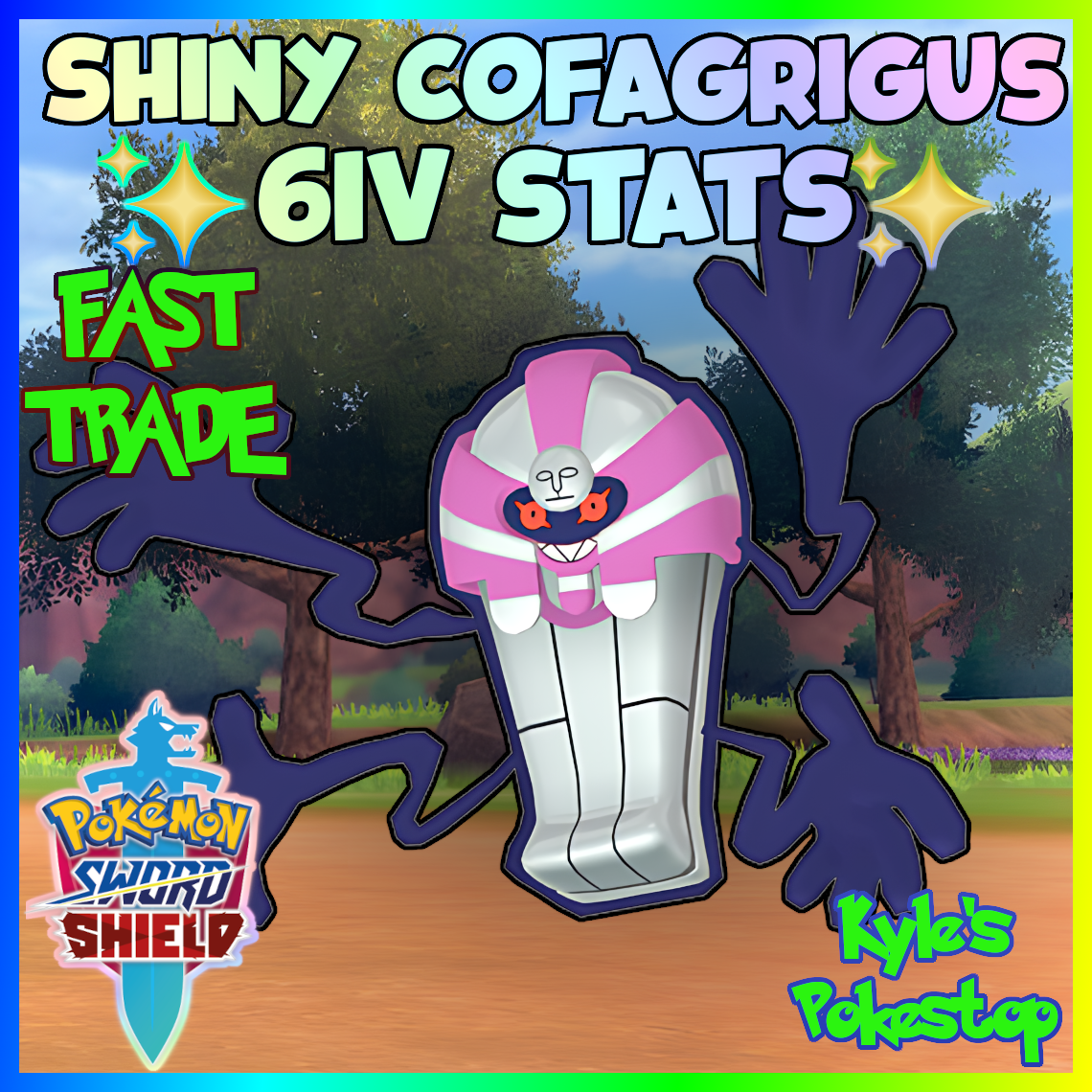 6IV SHINY COFAGRIGUS EV'D FAST 🚀BATTLE READY 🚀 POKEMON SWORD & SHIELD ...