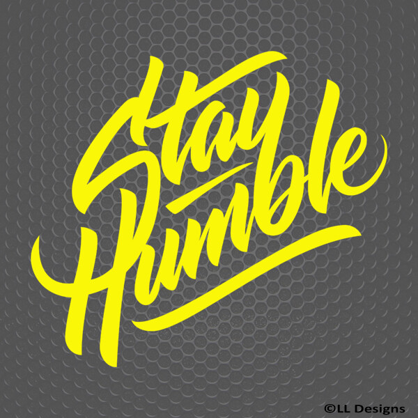 Stay Humble Logo Stay Humble Sticker Part.2 | Cutting On | Shopee