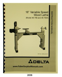Delta 16" Variable Speed Wood Lathe 46-756, 46-755X Instruct& Parts ...