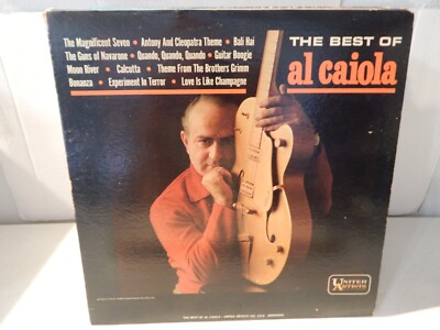AL CAIOLA The Best of Al Caiola United Artists 1963 Mono American ...