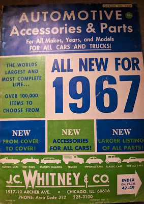 1967 JC WHITNEY AUTOMOTIVE ACCESSORIES & PARTS CATALOG No. 239A Chicago ...