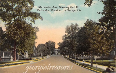 GA~GEORGIA~LAGRANGE~MCLENDON AVE SHOWING MCLENDON MANSION~EARLY~C.1910 ...