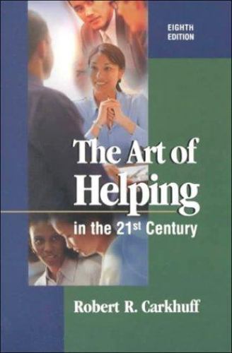 Art of Helping Ser.: Art of Helping by Robert R. Carkhuff (2000, Trade ...