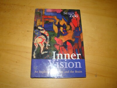 INNER VISION EXPLORATION ART & BRAIN SEMIR ZEKI 1999 HC DJ | eBay