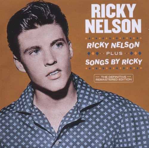 Rick Nelson - Ricky Nelson (+ Songs By Ricky) | eBay