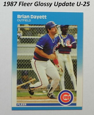 BRIAN DAYETT 1987 Fleer GLOSSY Update Card U-25 _ Exact Card (A) | eBay