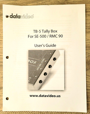 Copy of User's Guide for, Datavideo tb-5 tally box for SE-500 / RMC 90 ...