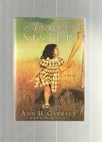 Angel Sister: A Novel - Hardcover By Ann H. Gabhart - GOOD | eBay