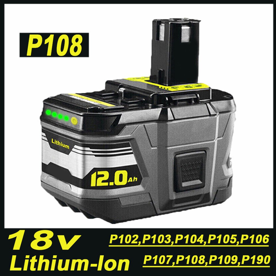 For P108 18V One PLUS 12AH High Capacity Lithium-ion Battery P105,P103 ...