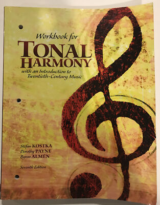 Workbook For Tonal Harmony by Kostka, Payne & Almen w/Into To 20rh ...