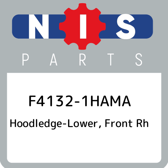 F4132-1HAMA Nissan Hoodledge-lower, front rh F41321HAMA, New Genuine ...