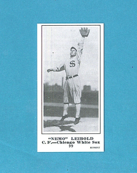 1915 M101-5 The Sporting News Reprint #99 Nemo Leibold (Chicago White ...