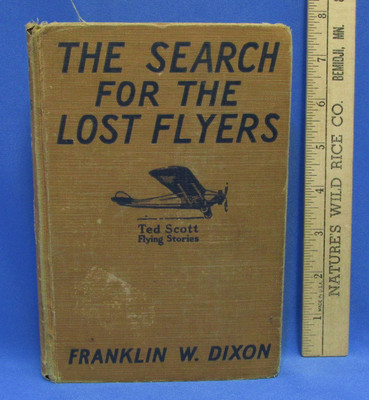 Vintage 1928 Book Ted Scott Story Search For The Lost Flyers by ...