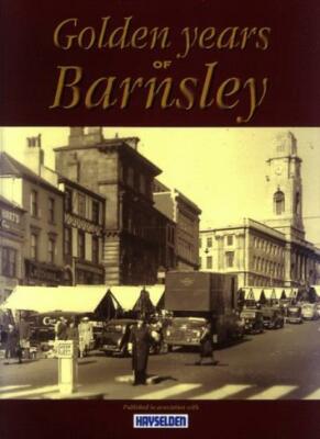 Golden Years of Barnsley (Memories) | eBay