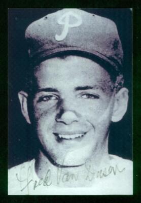 #0959, 4" x 6" Photo Card, Signed-Autographed, Fred Van Dusen, Phila ...