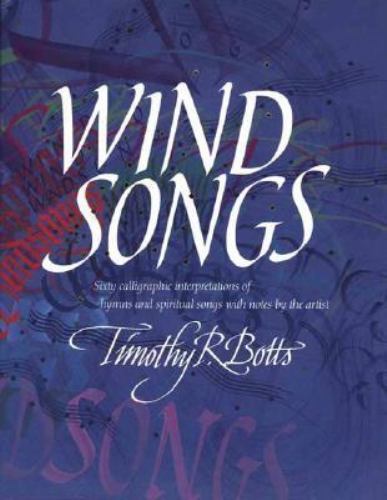 Windsongs by Botts, Tim R.; Botts, Timothy R. 9780842382526| eBay