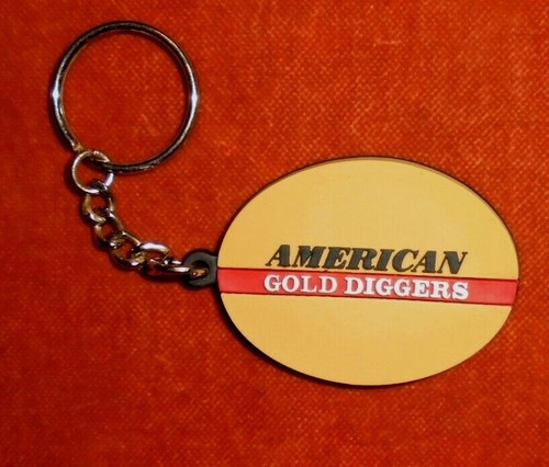Porte-clés key ring American GOLD DIGGERS ( en PVC ) Chercheurs d'or | eBay