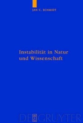 Jan Cornelius Schmi Instabilit t in Natur und Wissenscha (Hardback) (US IMPORT) 9783110195651 | eBay