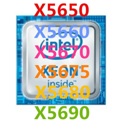 Intel Xeon X5650 X5660 X5670 X5675 X5680 X5690 CPU Six-Core LGA 1366 ...