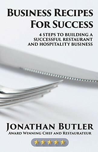 Business Recipes for Success: Four Steps to Building ... by Butler, Mr ...