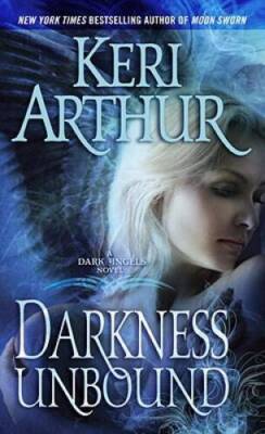Darkness Unbound - Mass Market Paperback By Arthur, Keri - GOOD ...