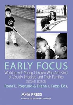 Early Focus: Working with - Paperback, by American Foundation for ...