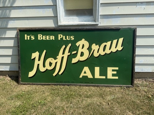 Vintage Hoff Brau Ale Beer 4x8 Sign Fort Wayne IN Berghoff Brewery | eBay