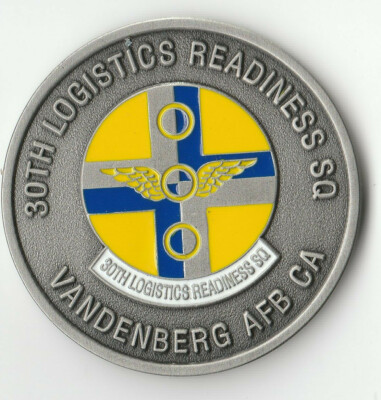 30th Logistics Readiness SQ Vandenberg AFB CA Challenge Coin 1.75" DIA ...