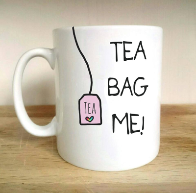 Funny Tea Bag Quotes