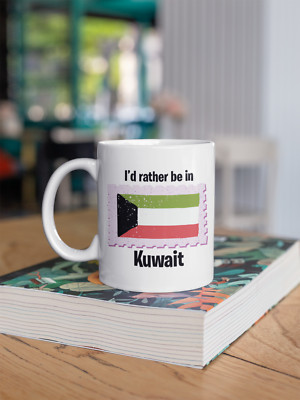 Kuwait Mug - I'd rather be in Kuwait Flag Travel Places Novelty Ceramic ...