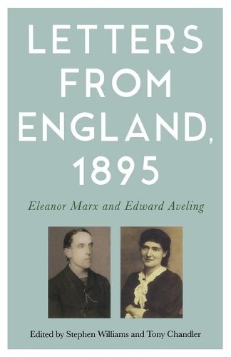 Stephen Williams Letters from England, 1895 (Tascabile) 9781912064434 ...