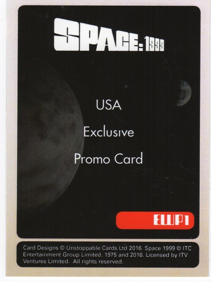 Space 1999 US Dealer Promo EWP1 Scifi Cards Unstoppable Cards UK | eBay