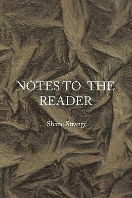 Notes to the Reader: From Forgotten Books by Shane Strange (Paperback ...