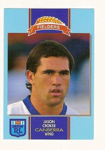 1993 FIELDERS RUGBY LEAGUE CARD - JASON CROKER, CANBERRA RAIDERS | eBay ...