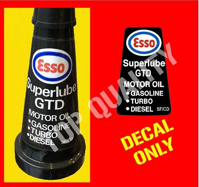 VINTAGE ESSO OIL BOTTLE POURER Decal Sticker Garage Man Cave Motor oil ...