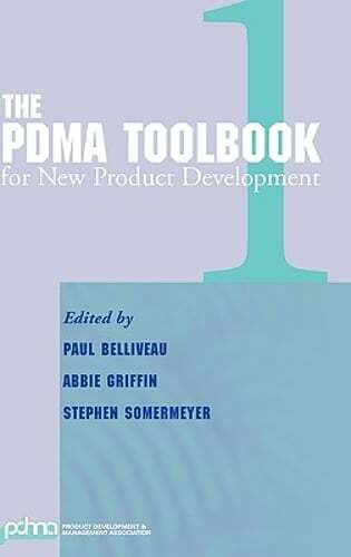 The Pdma Toolbook 1 for New Product Development by Paul Belliveau: New ...