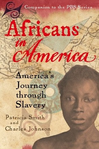 Africans in America : America's Journey through Slavery Hardcover ...