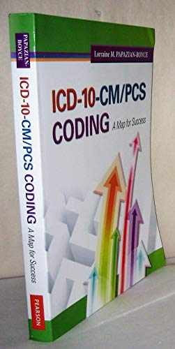 ICD-10-CM/PCS Coding: A Map for - Paperback, by Papazian-Boyce Lorraine ...