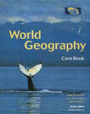 World Geography: Core Book by Rob Wheatley, Jane Herrington, Andy ...