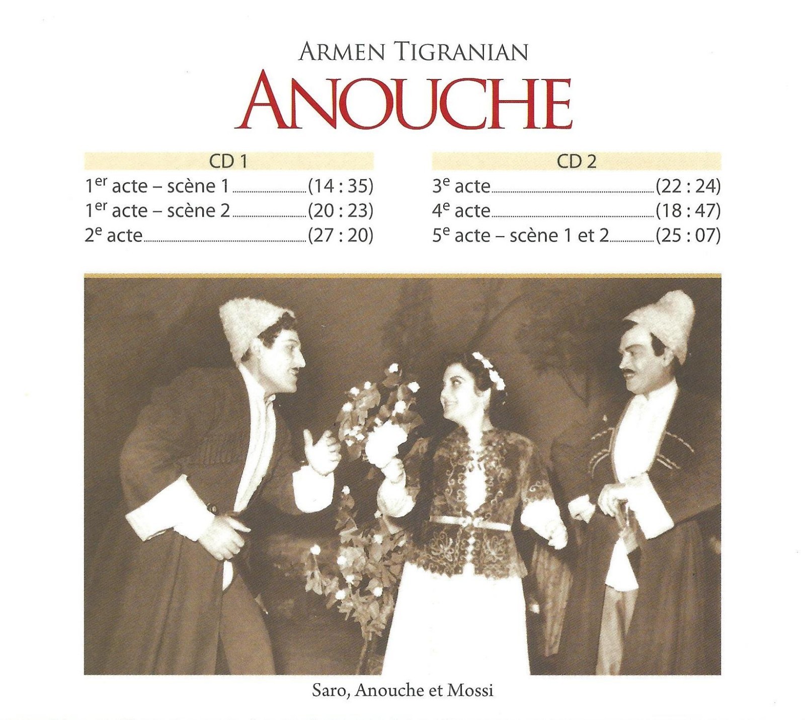 Armen Tigranian Anouche Avak Petrosyan Anush Avag Petrossian Opera Saro ...