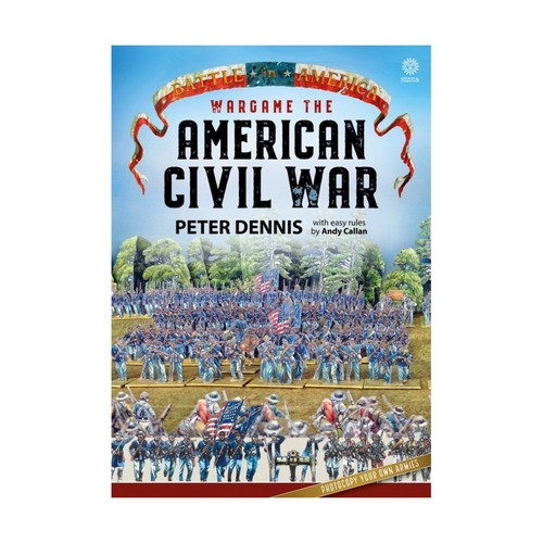 Mana Historical Mini Rules Wargame the American Civil War - Paper ...