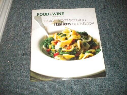 Quick From Scratch Italian Cookbook - Paperback - VERY GOOD | eBay
