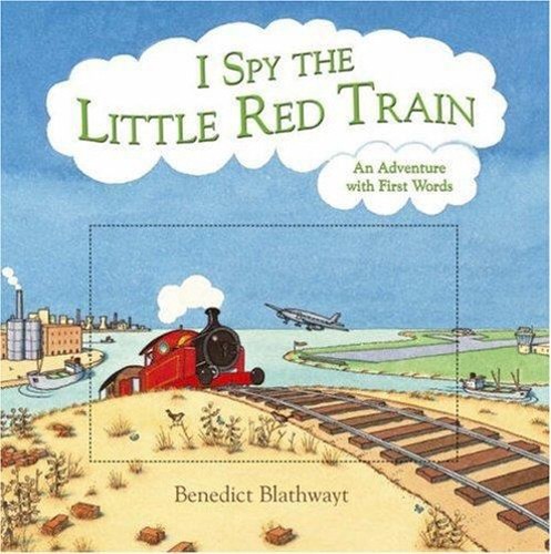 I Spy The Little Rouge Train : An Adventure Avec First Words ...