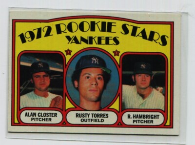 1972 Topps Rookie Stars Alan Closter-Rusty Torres RC-Roger Hambright ...