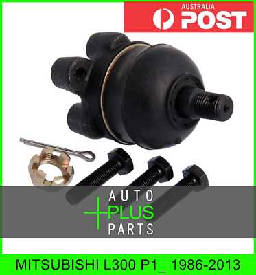 Fits MITSUBISHI L300 P1_ Upper Ball Joint | eBay Australia