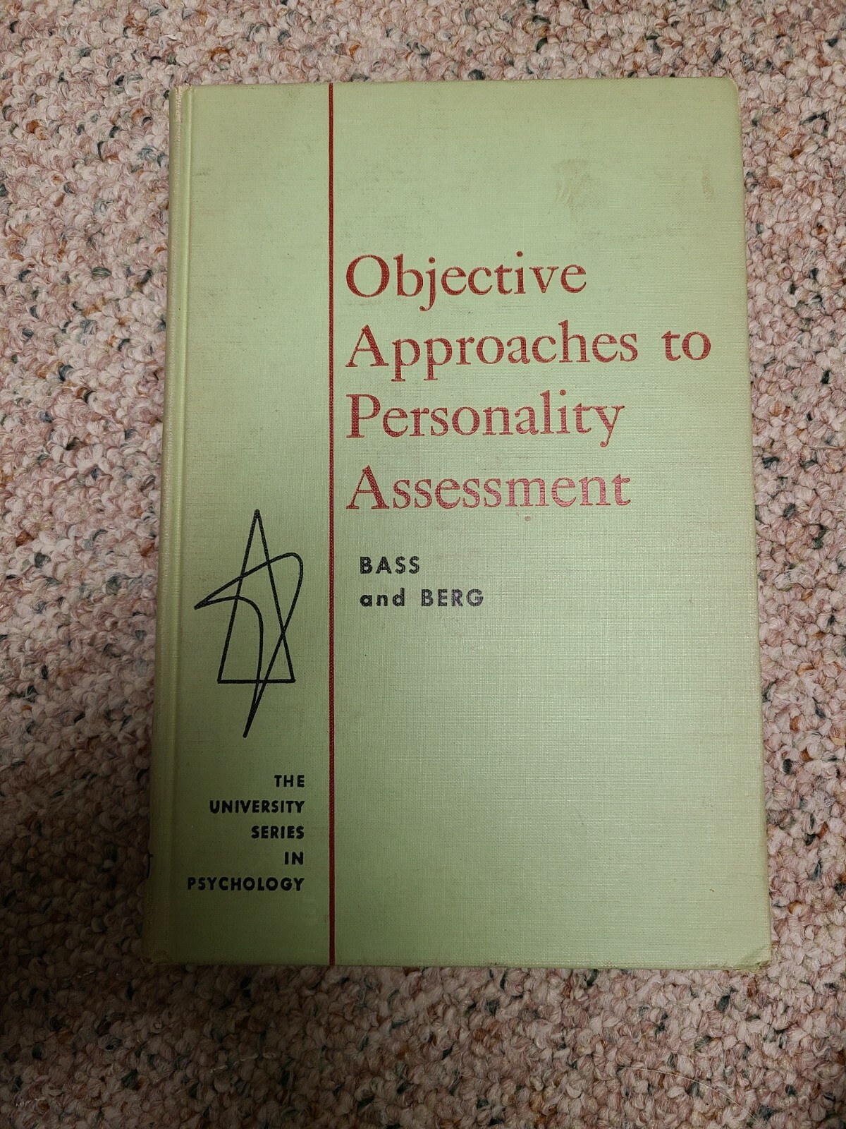 Objective approaches to personality assessment Book, by Bass & Berg ...