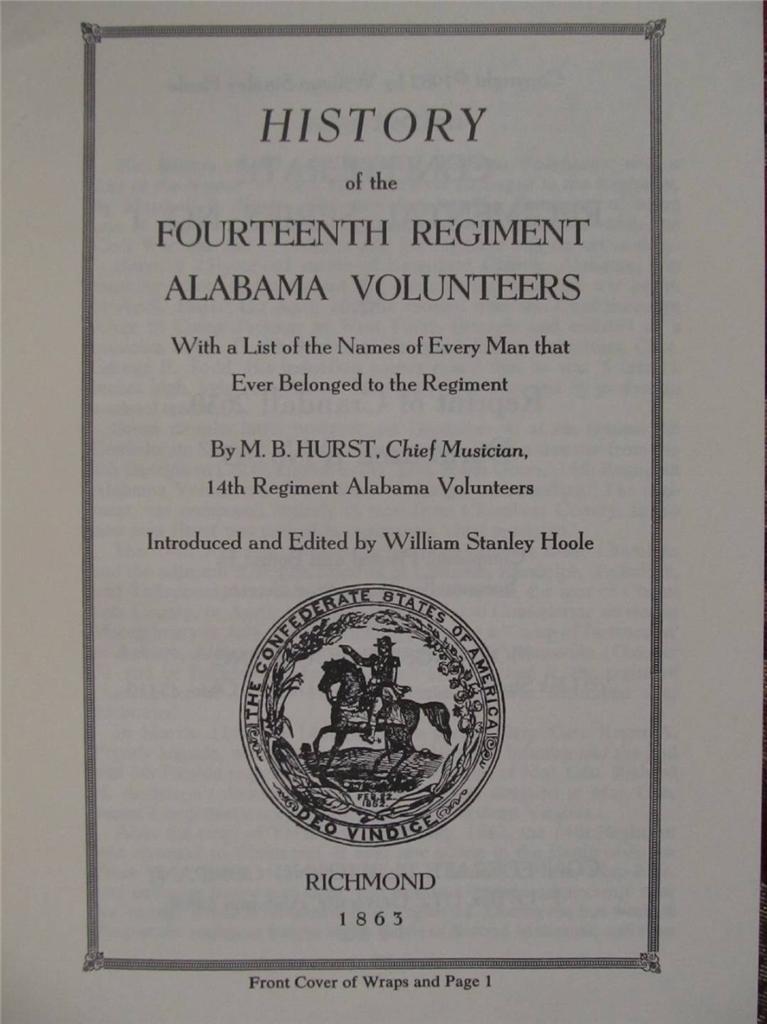 HISTORY OF 14th REGIMENT ALABAMA VOLUNTEERS CSA- 1863 REPRINT ...